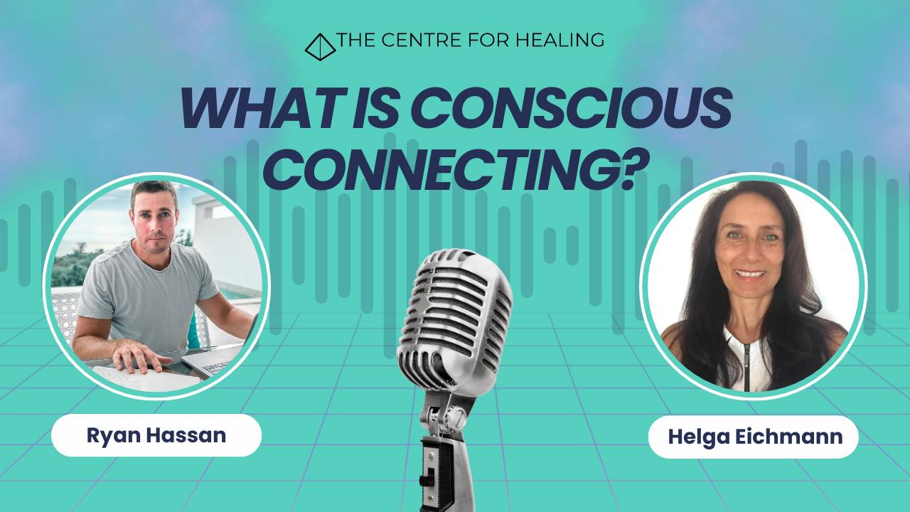 What is Conscious Connecting?