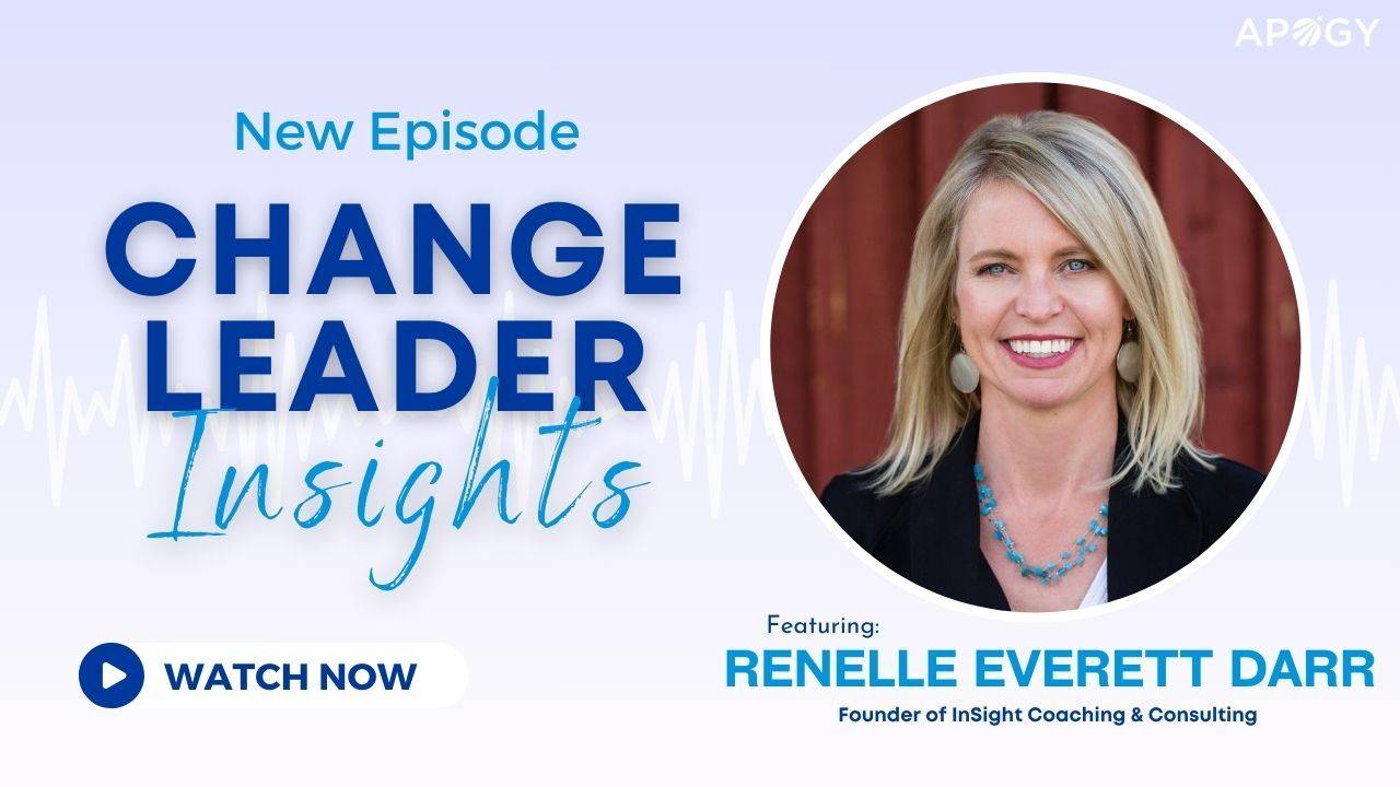 Change Leader Insights: Renelle Everett Darr, Founder