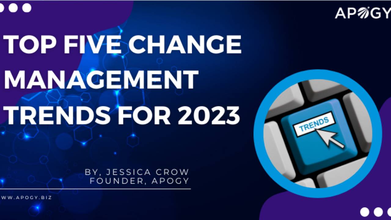 Top Five Change Management Trends for 2023
