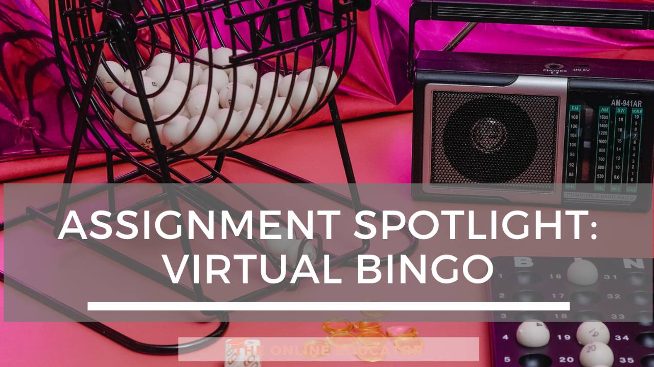 Assignment Spotlight: Virtual BINGO