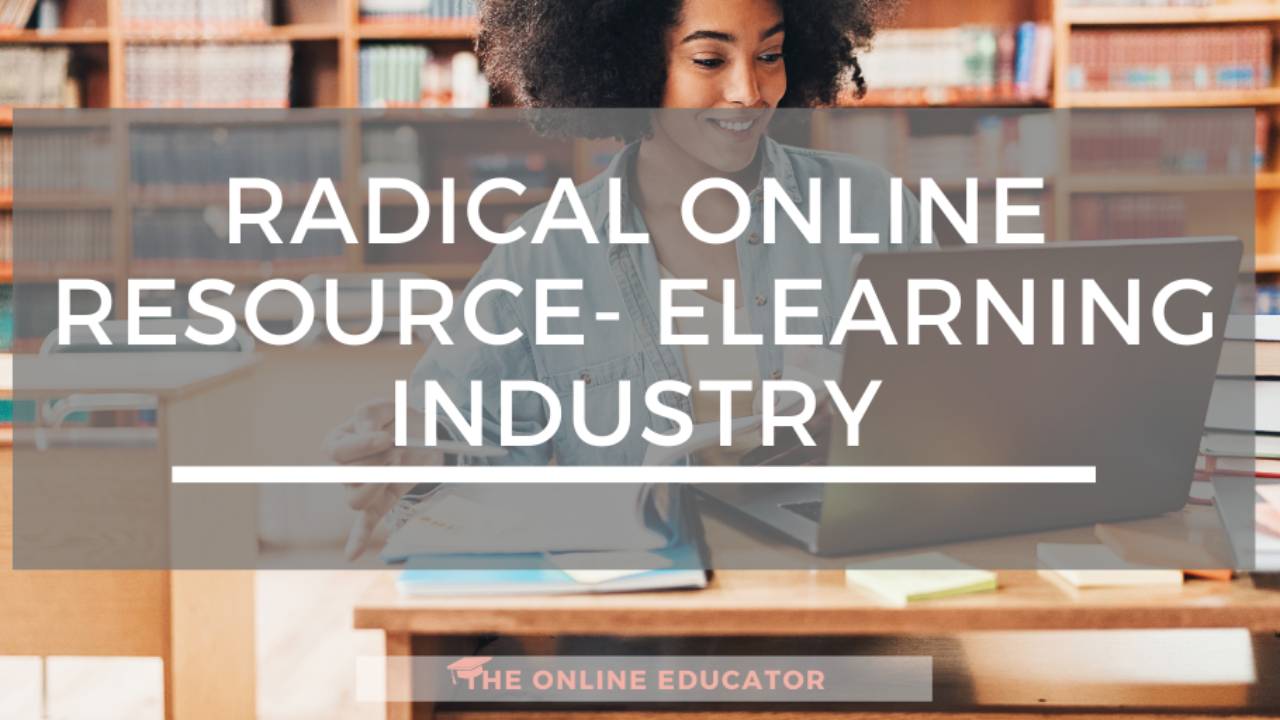 Radical Online Resource- eLearning Industry