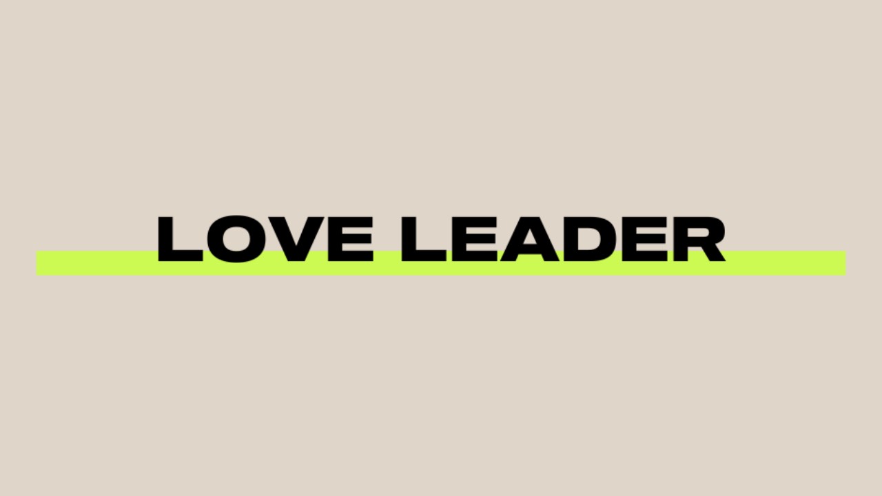 Love Leader