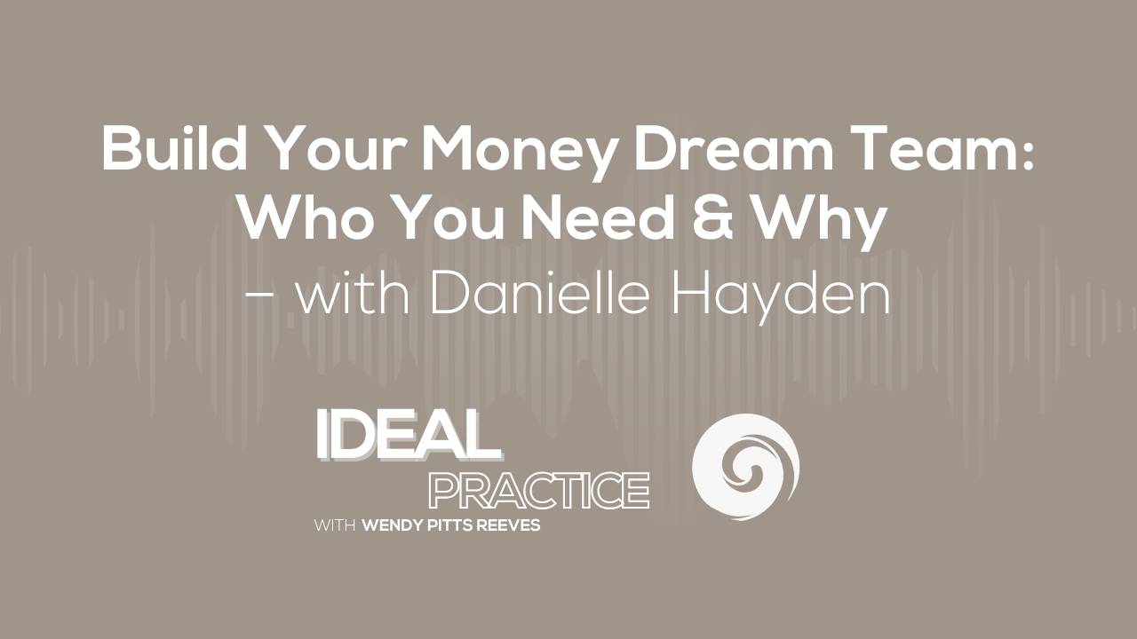 Build Your Money Dream Team: Who You Need & Why