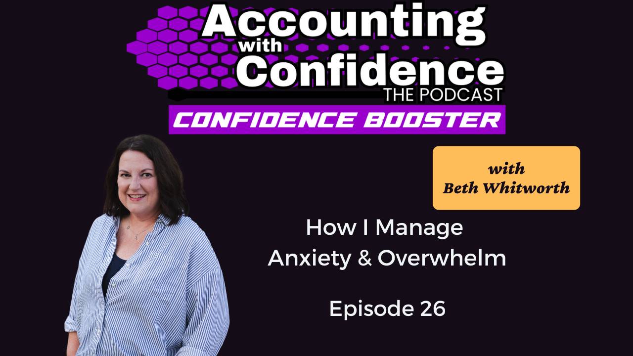 Managing Anxiety and Overwhelm
