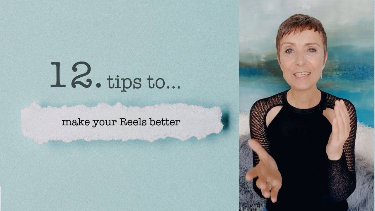 12 Tips for Better Reels