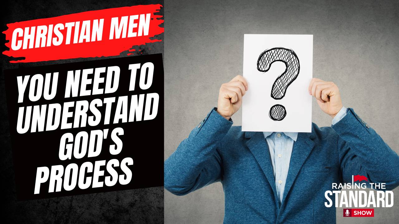 How to Trust God's Process