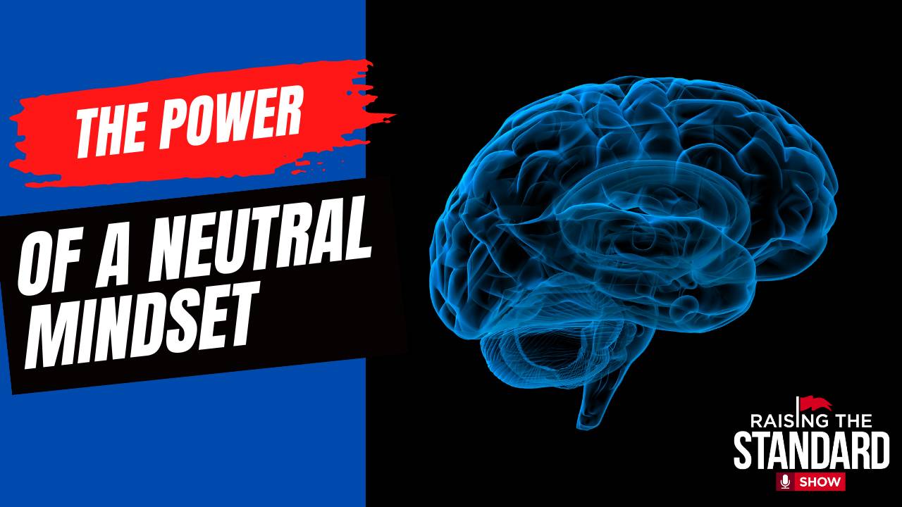 Neutral Mindset: Stay Present and Intentional in a Distracted World