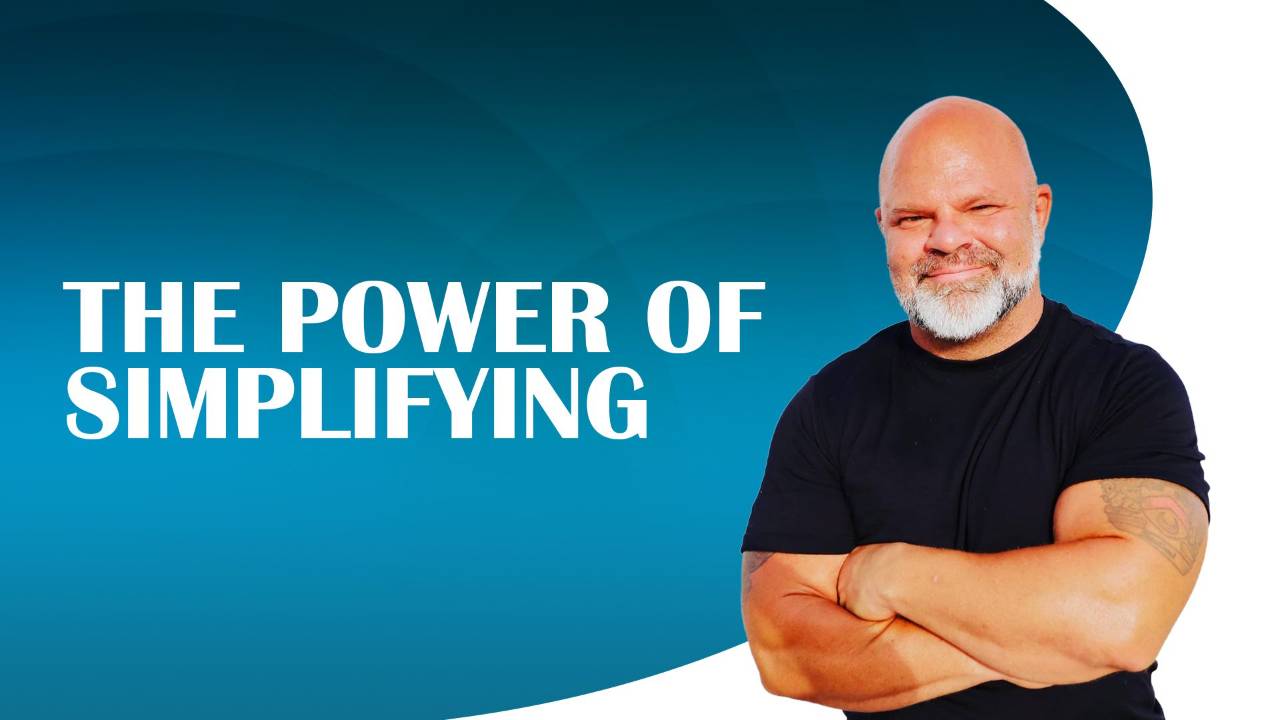 The Power of simplifying