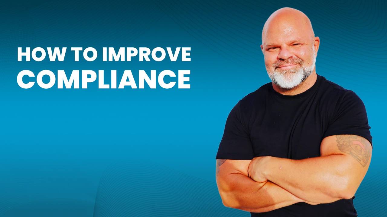 How to improve compliance