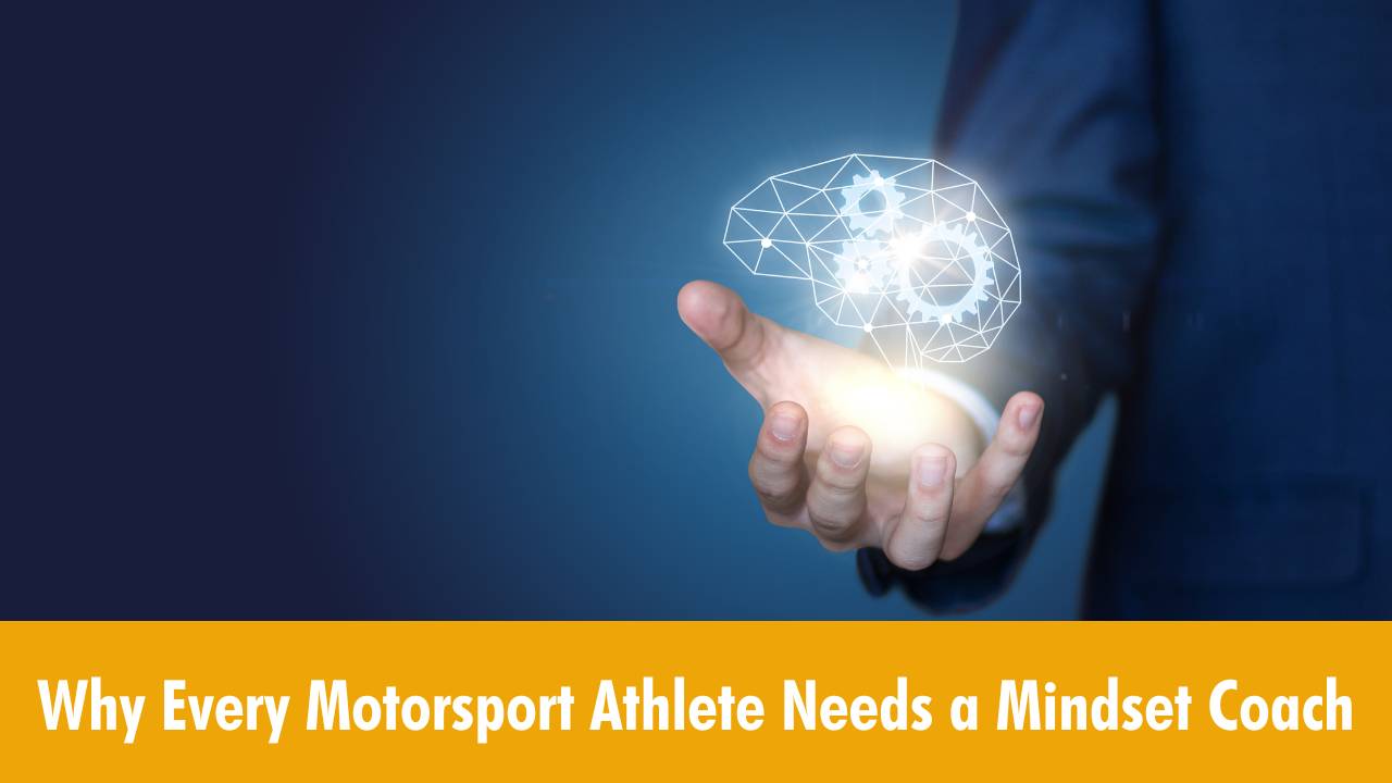 Mindset Coaching for Motorsport Athletes