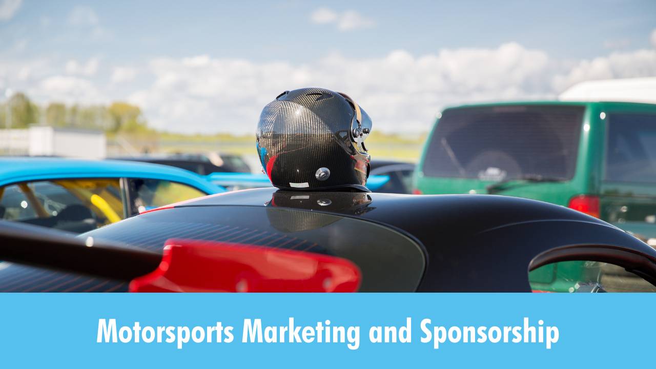Motorsports Marketing and Sponsorship