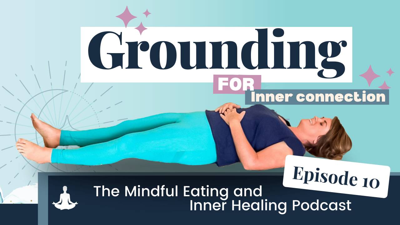 Grounding for Inner Connection Practice