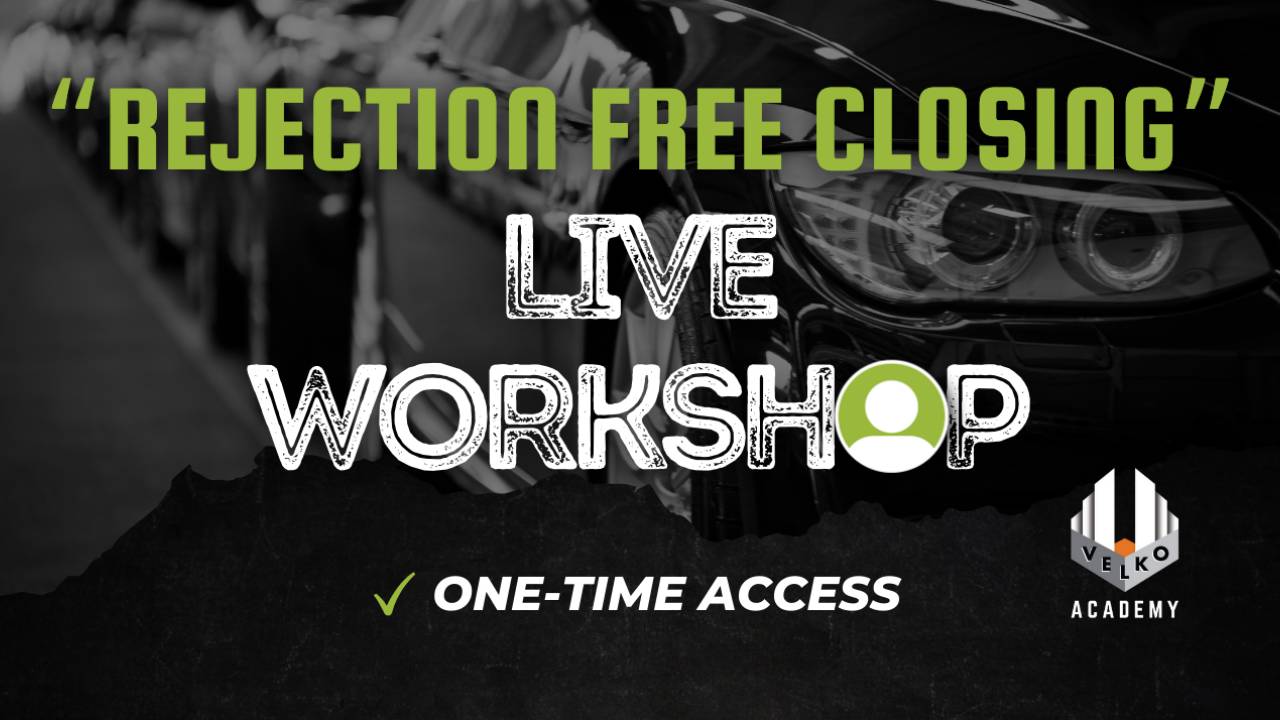 Live Workshop: REJECTION FREE CLOSING