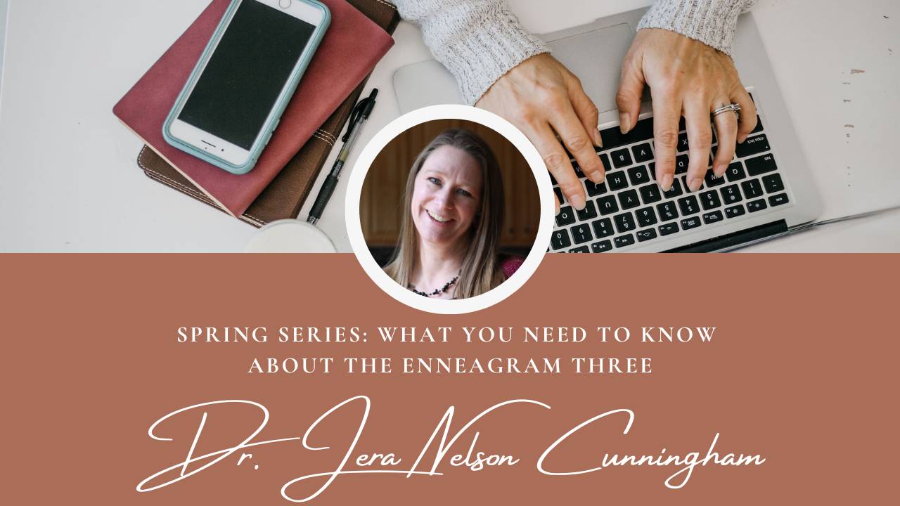 Springs Series: What You Need to Know about the Enneagram Three! | Dr ...