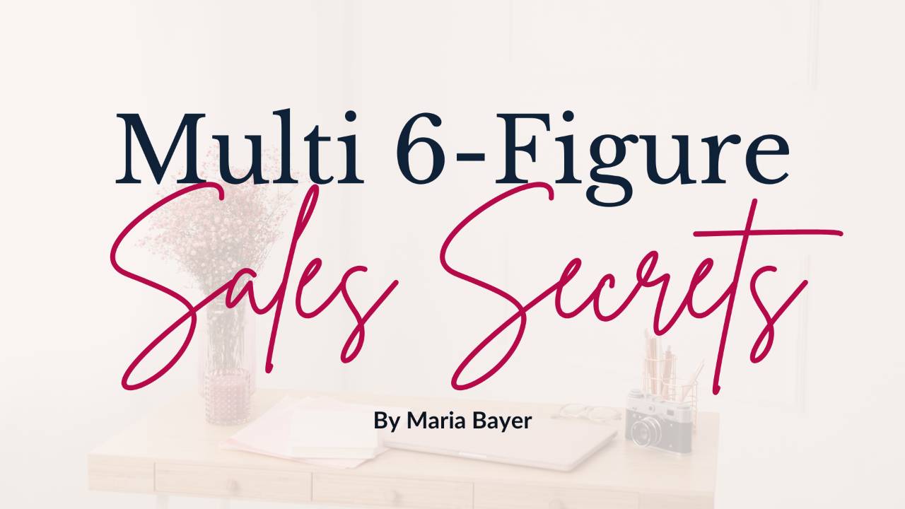 Multi 6-Figure Sales Secrets