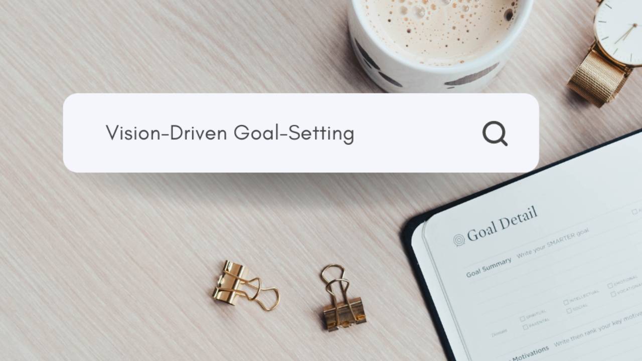 Vision-Driven Goal Setting Form