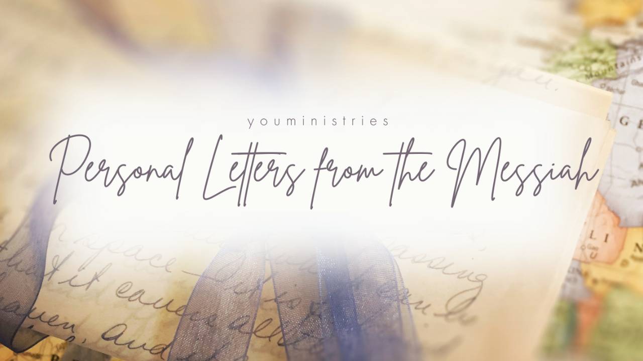 Personal Letters from the Messiah