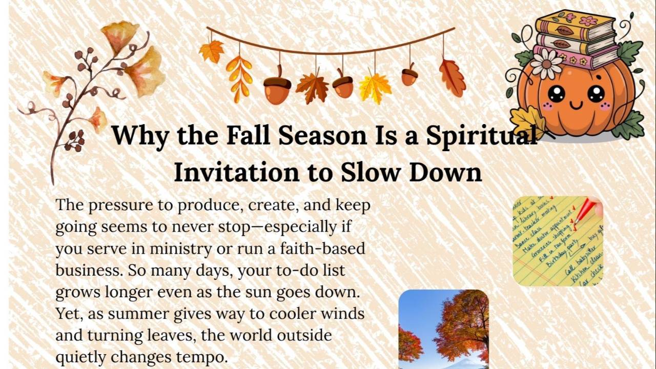 Why the Fall Season Is a Spiritual Invitation to Slow Down