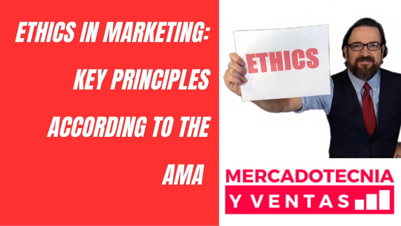Ethics in Marketing: Key Principles According to the AMA
