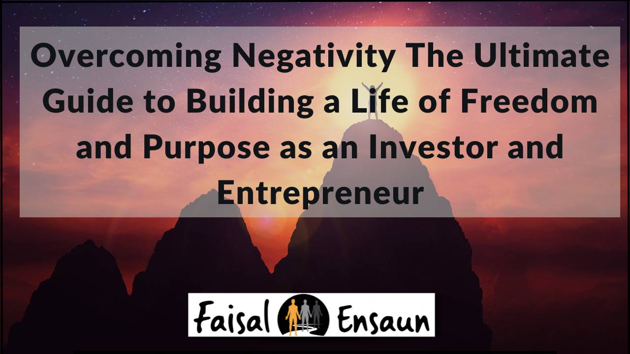Building a Life of Freedom and Purpose as an Investor and Entrepreneur