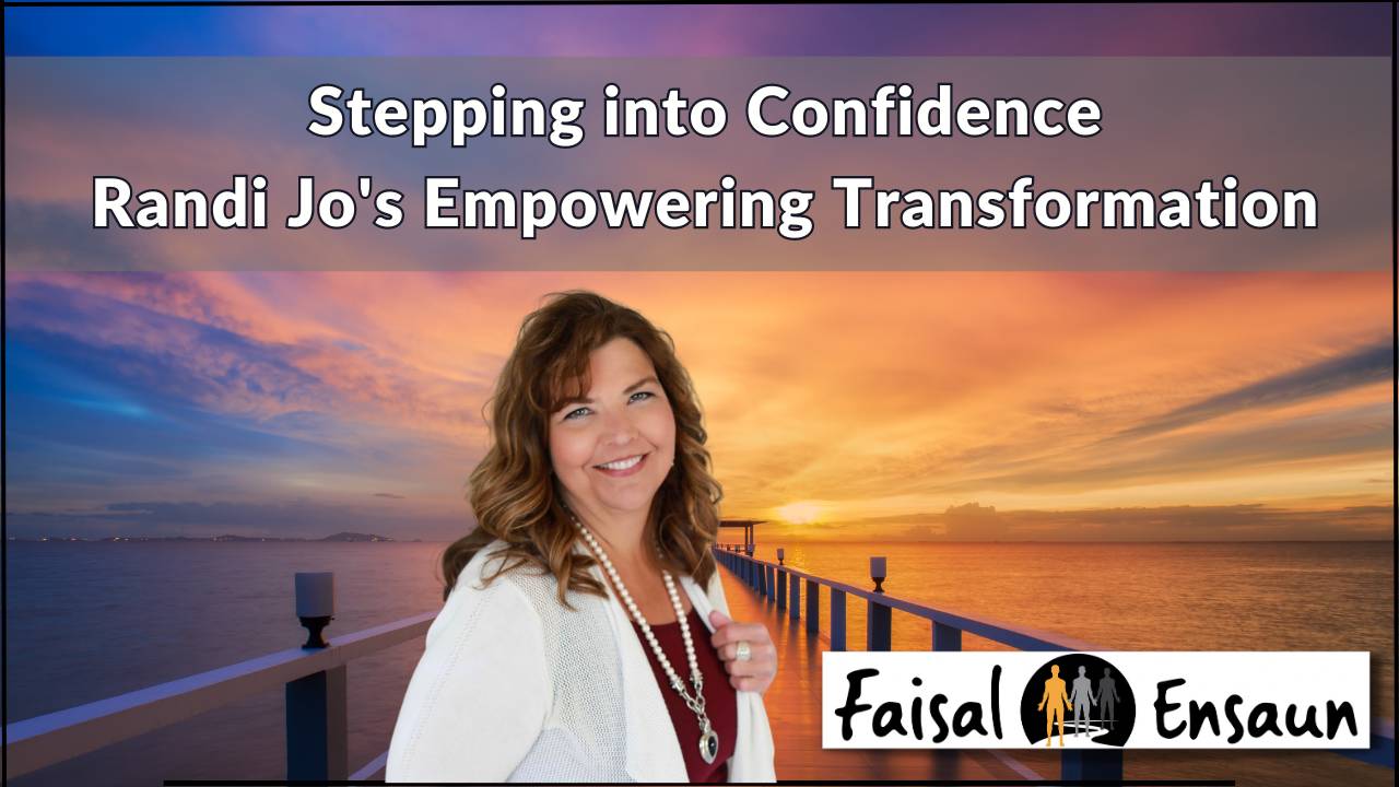 Stepping into Confidence Randi Jo's Empowering Transformational Story