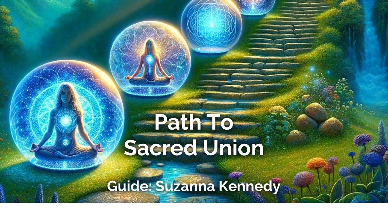 Path to Sacred Union: Spiritual Growth & Harmonious Relationships