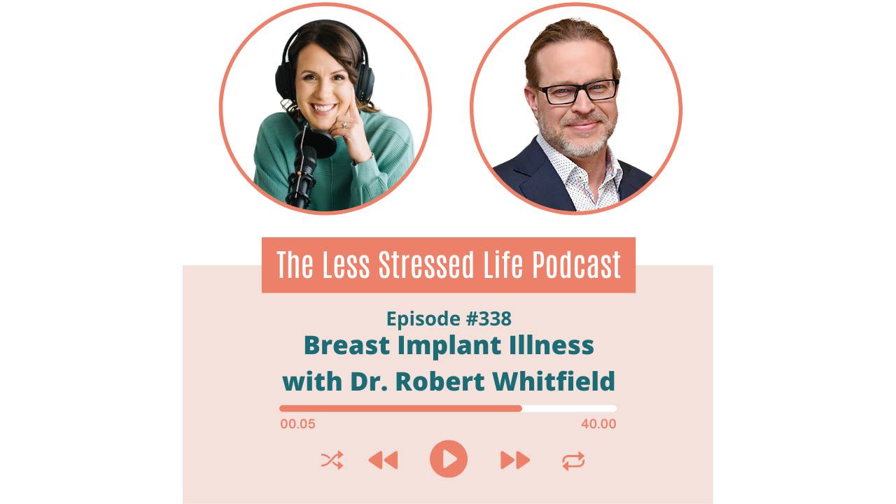 Breast Implant Illness with Dr. Robert Whitfield