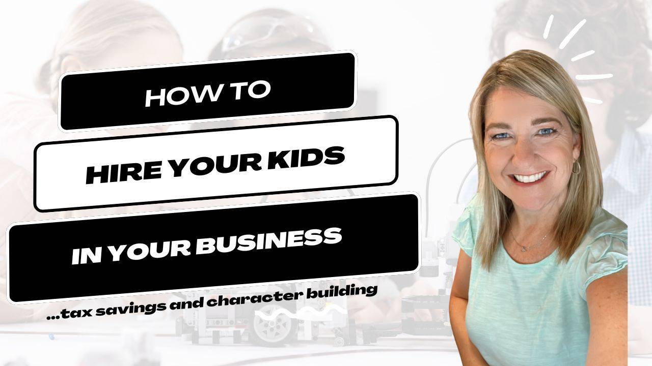 Hiring Your Kids: Tax Benefits, Family Inclusion, and Best Practices