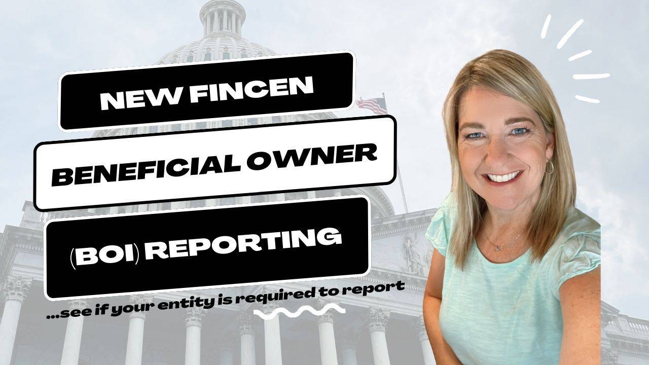 Beneficial Owner BOI - New FinCEN Mandatory Reporting for Businesses