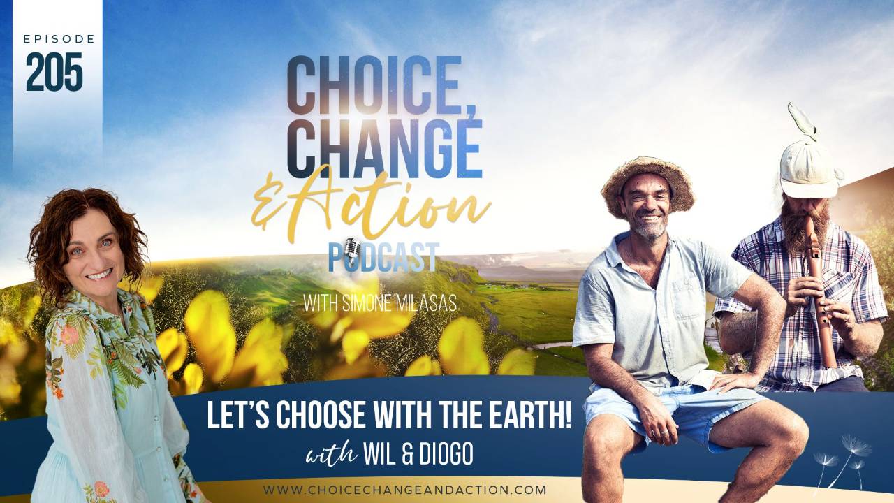 205. Let’s Choose With The Earth