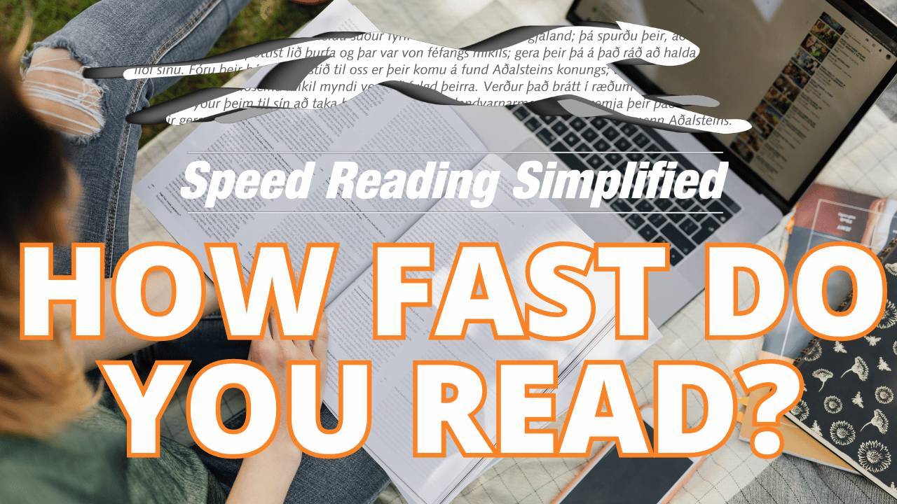 FREE ONLINE COURSE | How fast do you read? - A Step-By-Step Guide
