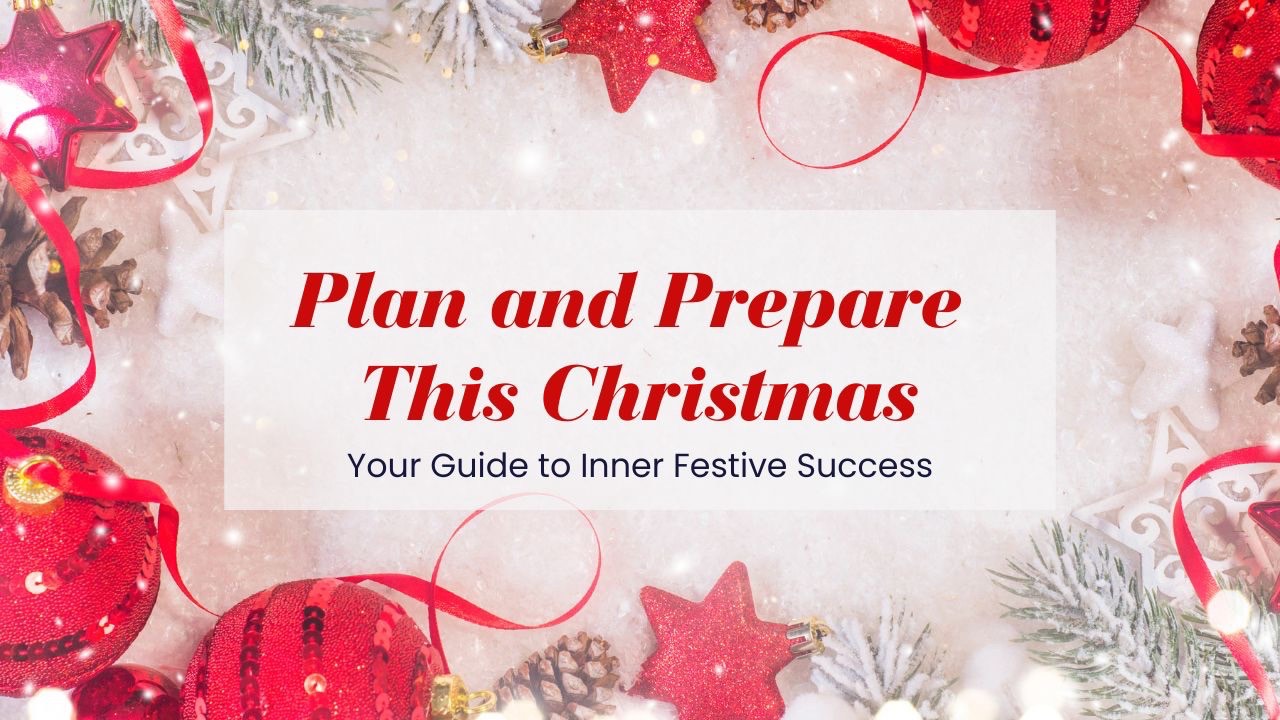 Plan and Prepare this Christmas