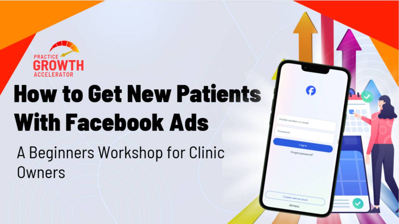 How to Get New Patients with Facebook Ads