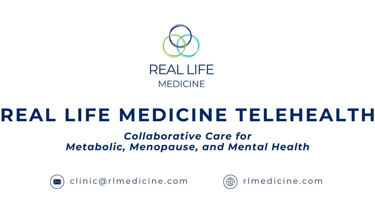 Real Life Medicine Telehealth Clinic