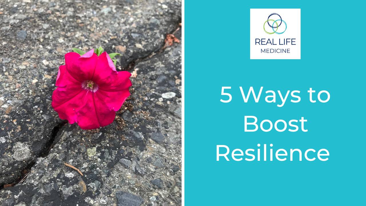 5 Ways to Boost Resilience