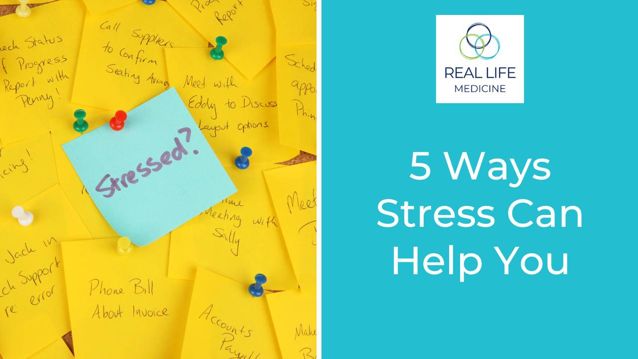 5 Ways Stress Can Help You