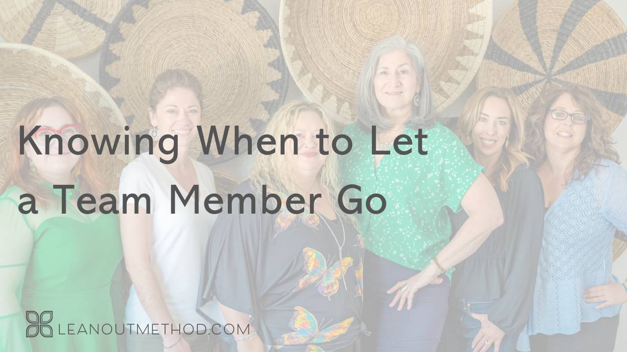 Knowing When to Let a Team Member Go