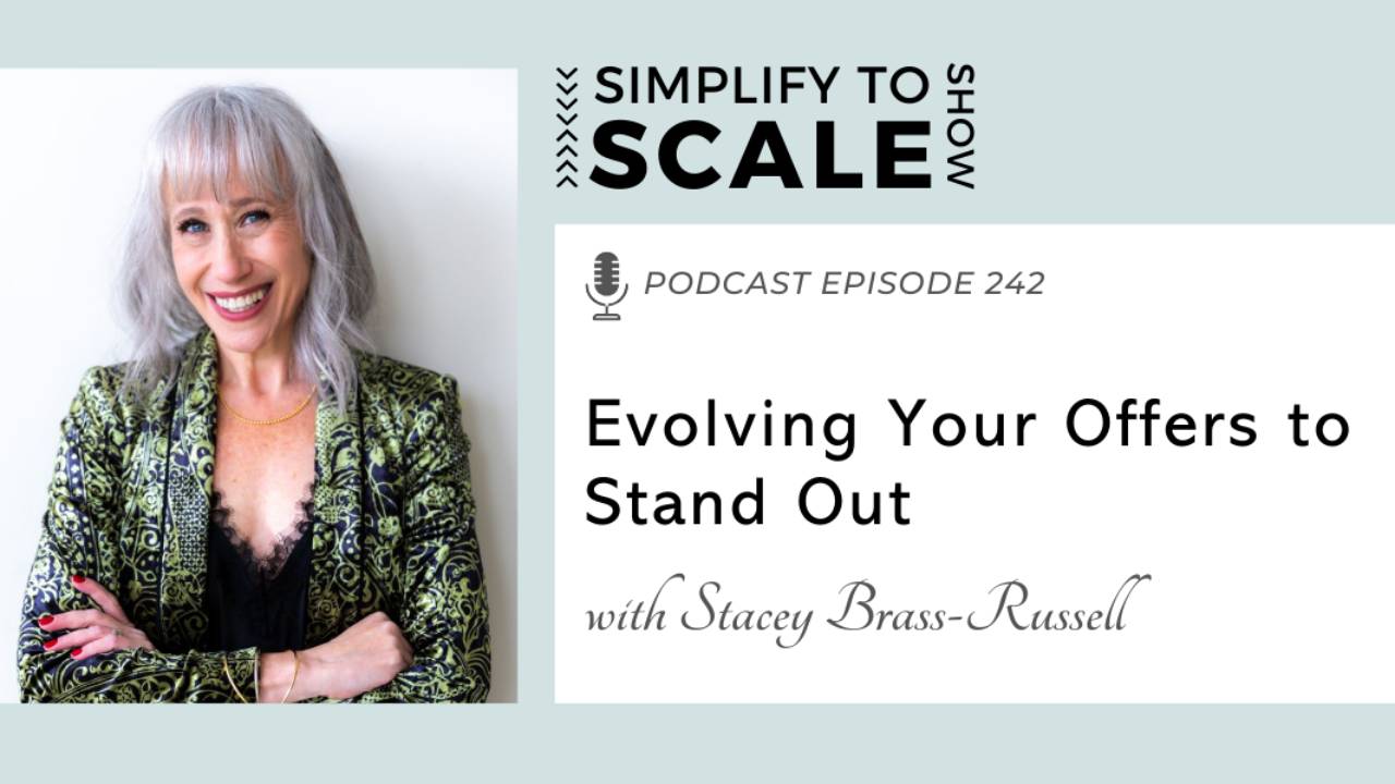 Simplify to Scale Show with Stacey Brass-Russell