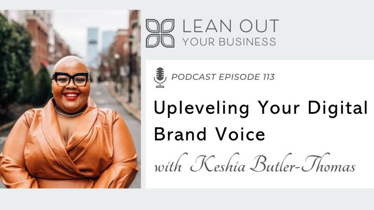 Lean Out Your Business Podcast Interview with Keshia Butler-Thomas