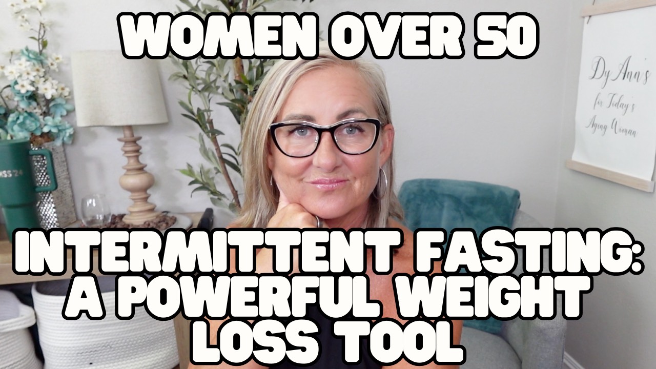 Intermittent Fasting: A powerful weight loss tool for women over 50