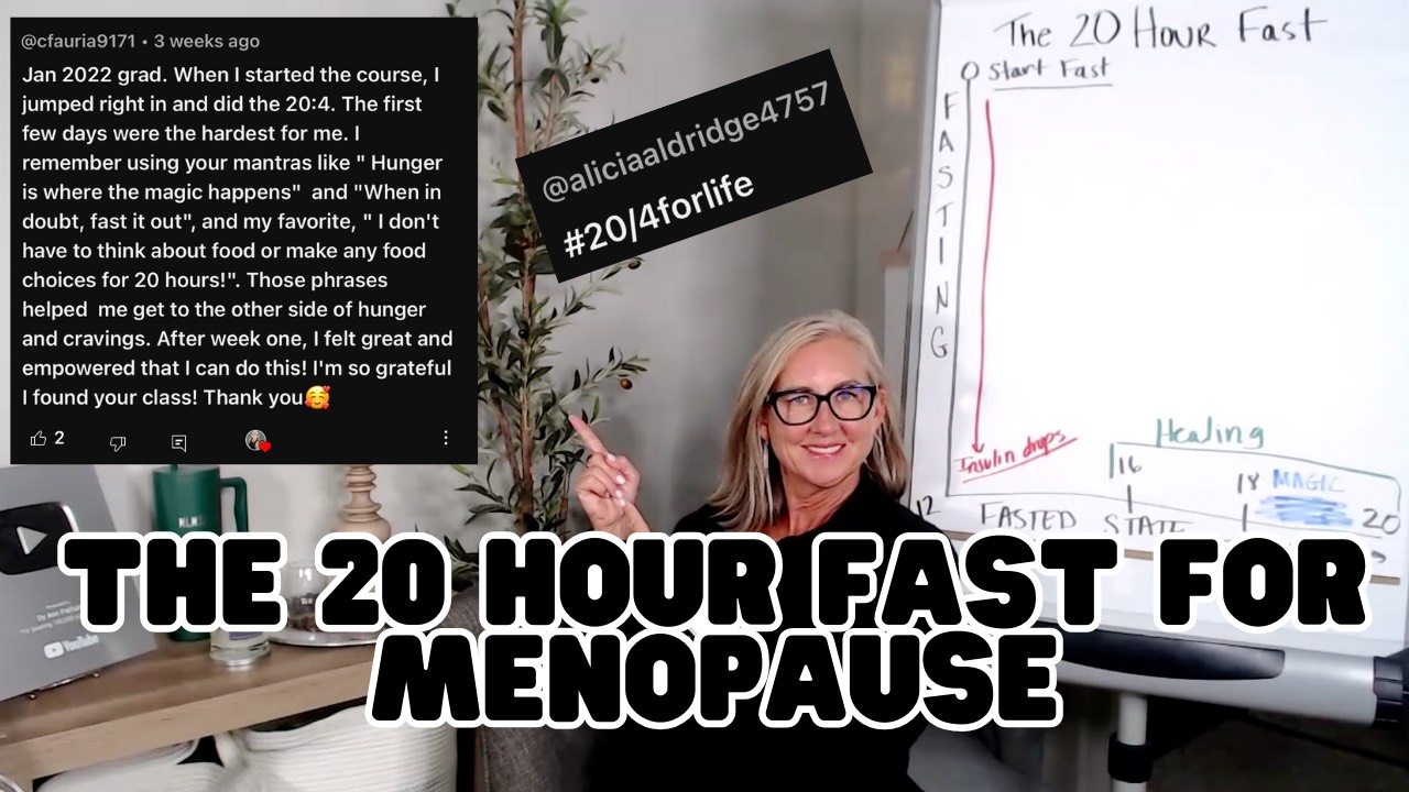 Why the 20 Hour Fast Works for Menopausal Women