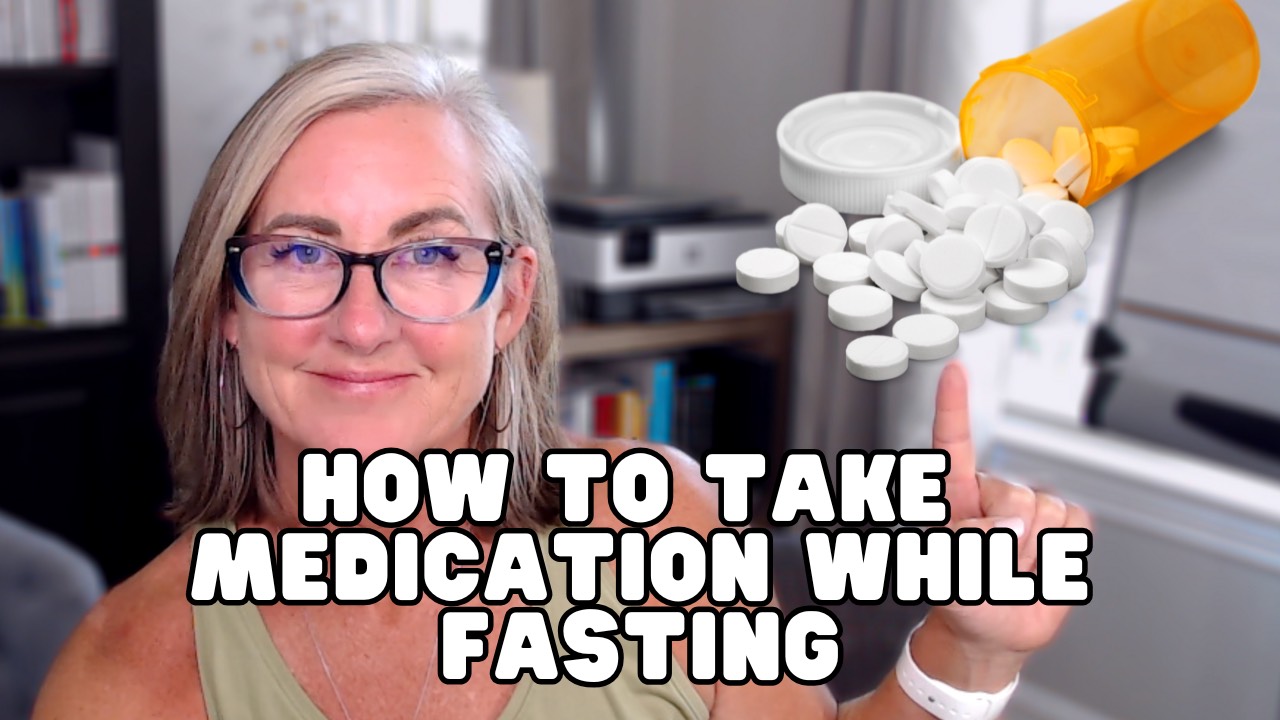 How to Take Your Medicine While Fasting | women over 50