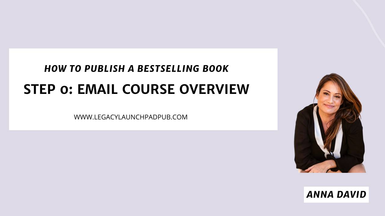 How to Publish a Bestselling Book Email Course