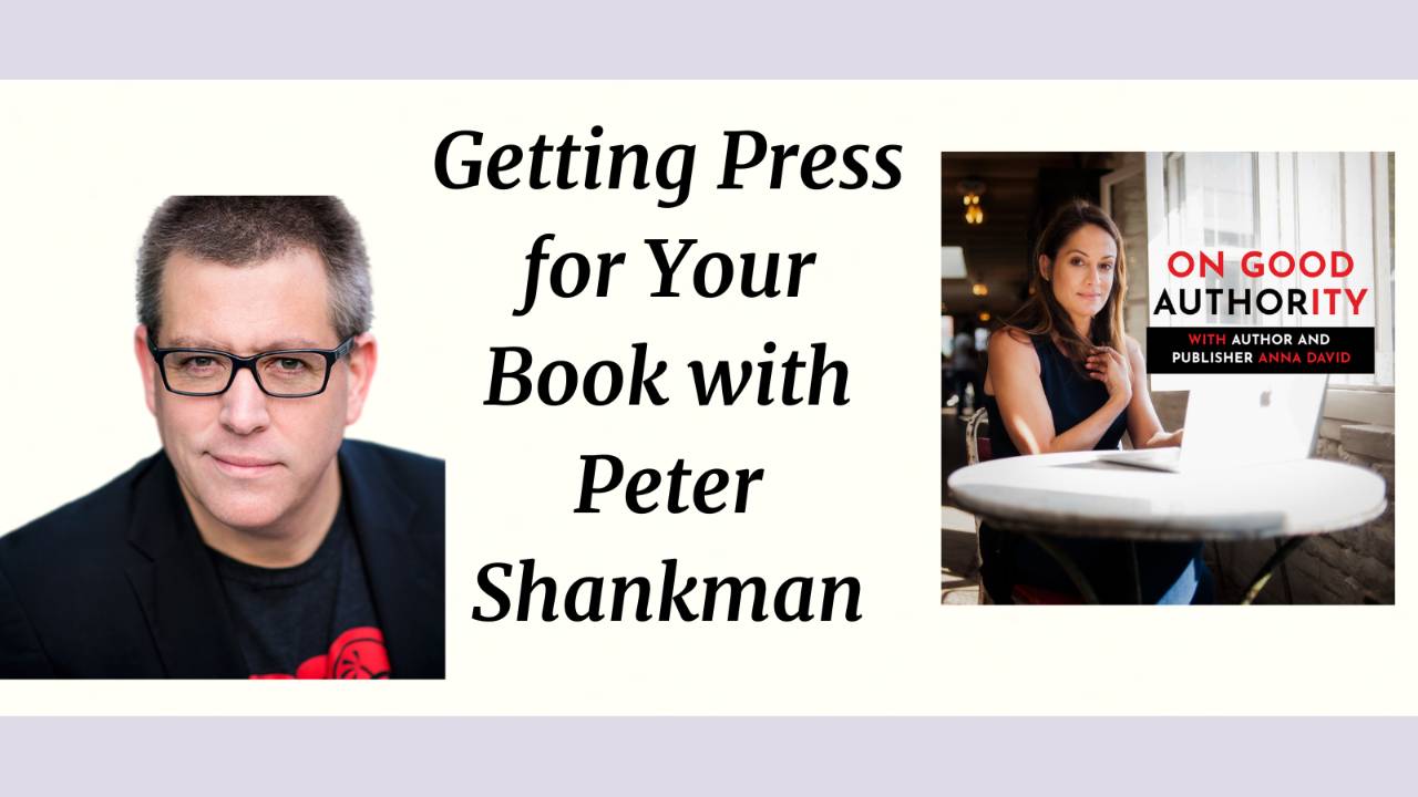 Getting Press for Your Book with Peter Shankman