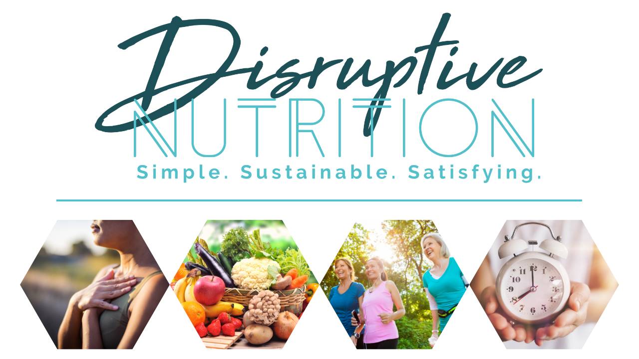 Lifetime Access Nutrition Coaching Program | Disruptive Nutrition