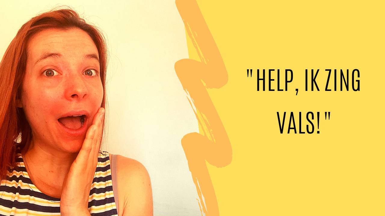 "Help, Ik Zing Vals!"