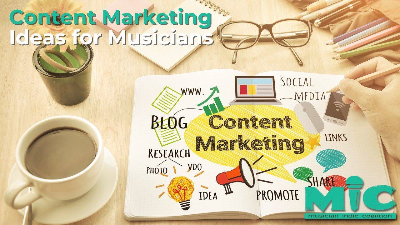 Content Marketing Ideas for Musicians: Boost Your Engagement