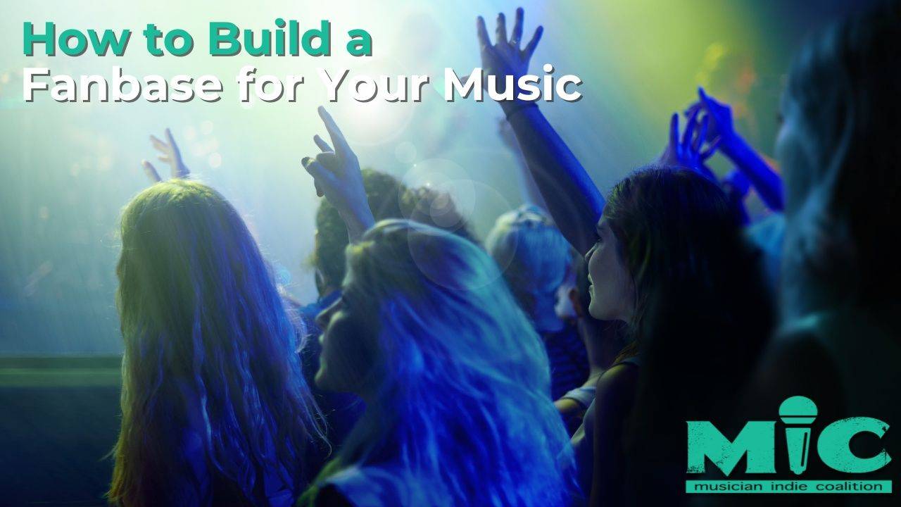 How to Build a Fanbase for Your Music: Dos and Don'ts | MIC