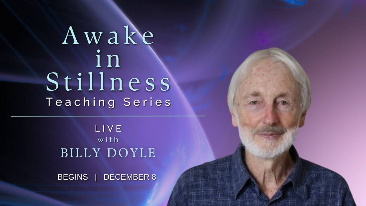 Billy Doyle: To Discover Our Real Nature