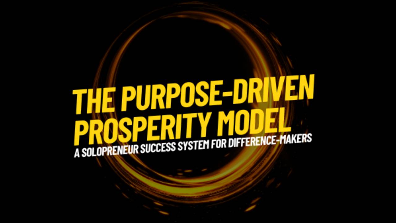 The Purpose-Driven Prosperity Model